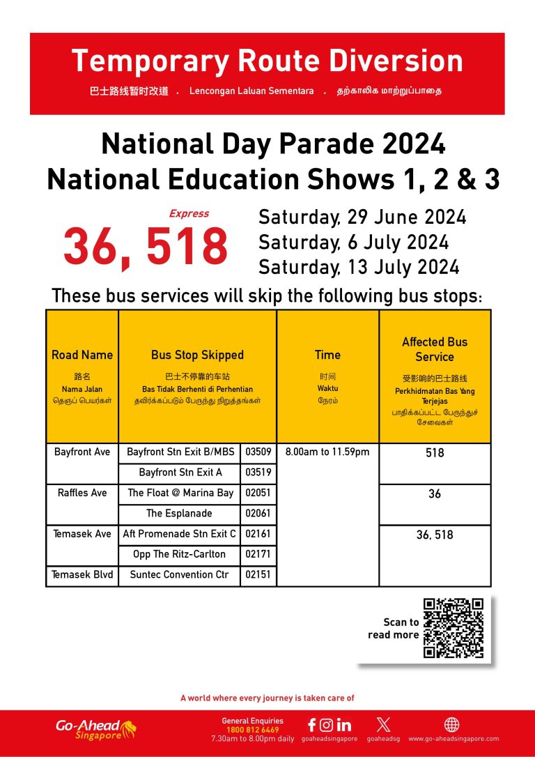 Go-Ahead Singapore Temporary Route Diversion Poster for NDP 2024 NE ...